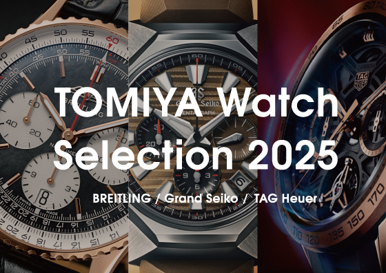 TOMIYA WATCH SELECTION 9.13sat-14sun | 岡山の正規時計宝飾専門店 | トミヤコーポレーション（TOMIYA）